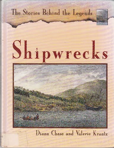 Shipwrecks - Diana Chase / Valerie Krantz - hb - DB Books
